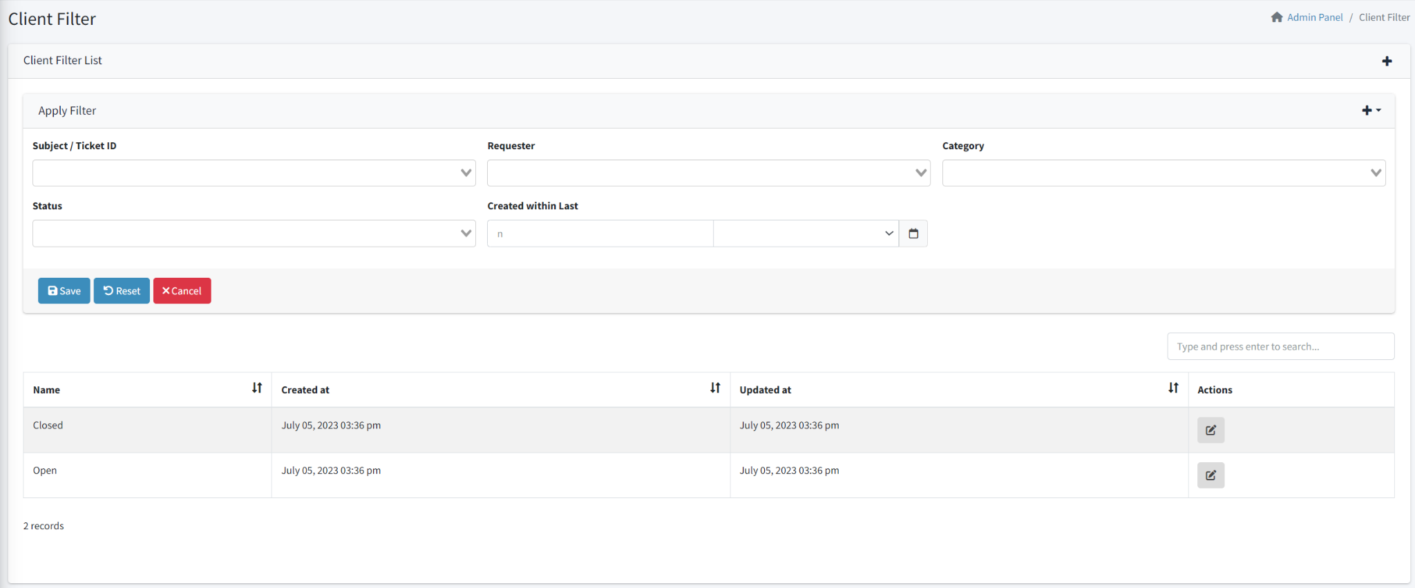 The Client Filter allows the administrator to define criteria and ...