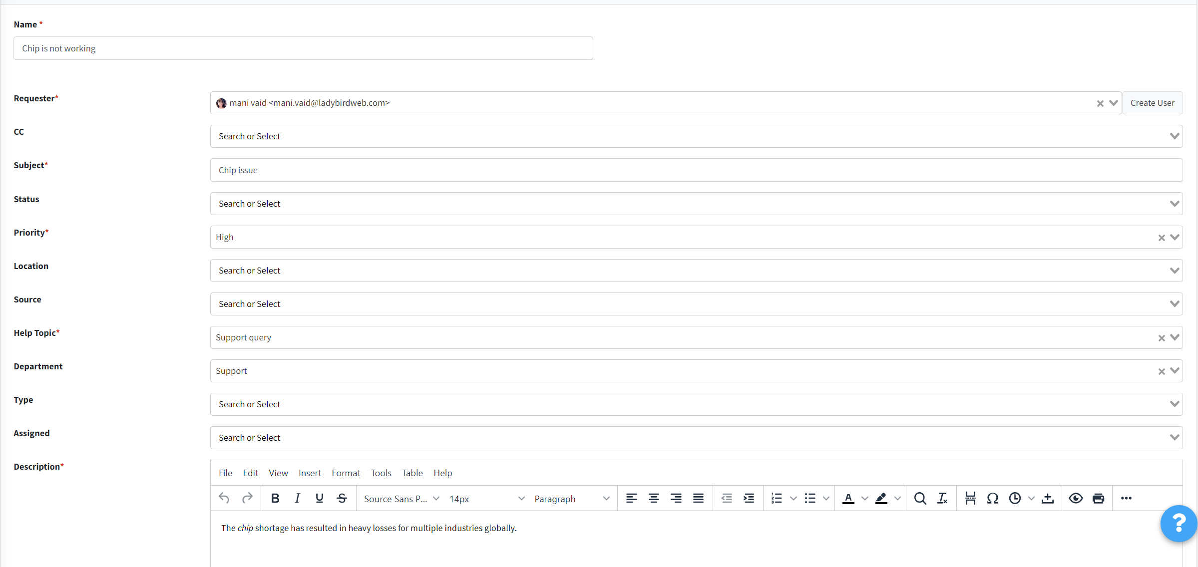 Name - Enter the name of the Ticket Template in the given box.